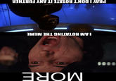 I Am Rotating The Meme, Pray I Don't Rotate It Any Further | Know Your Meme