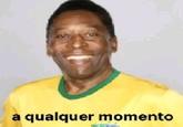A Qualquer Momento | Know Your Meme