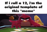 If I Roll a Twelve | Know Your Meme