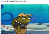 Travis Scott Fish | Know Your Meme