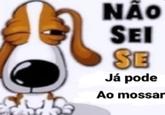 Ao Mossar / Fui Ao Mossar | Know Your Meme