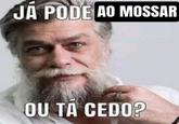 Ao Mossar / Fui Ao Mossar | Know Your Meme