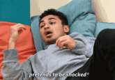 Pretends To Be Shocked | Know Your Meme