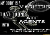 My Lawyer Has Advised Me Not To Finish This Joke | Know Your Meme