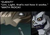 Um, Light, That's Not How It Works | Know Your Meme