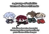 A Group Of Misfits Turned Close Friends | Know Your Meme