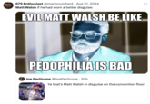 Matt Walsh In Disguise At The DNC | Know Your Meme