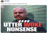 Early Utter Woke Nonsense Post | Know Your Meme