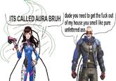 It's Called Aura Bruh / You Smell Like Pure Unfettered Ass | Know Your Meme