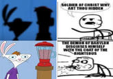 Soldier of Christ Why Art Thou Hidden / The Demon of Babylon Disguises ...