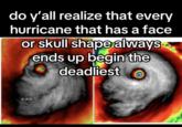 Creepy Face "I Hate Florida" | Hurricane Milton's Face | Know Your Meme