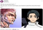 Ah Yes My Technique I Havent Used It Since The Heian Era Know Your