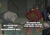 My Executive Level, Bread Winning Wife | Know Your Meme