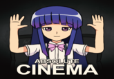 Absolute Cinema Reaction Image | Absolute Cinema | Know Your Meme