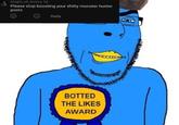 Botted the Likes Award | Know Your Meme