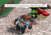pedro.exe has entered the chat | Pedro.exe | Know Your Meme