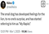 The Lion Rapes the Small Dog When It Barks | Know Your Meme