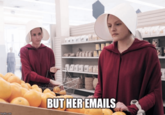 But Her Emails | Know Your Meme
