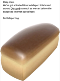 I Have Done Nothing But Teleport Bread For 3 Days: Image Gallery (List ...