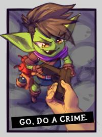 Go, Do a Crime: Image Gallery | Know Your Meme