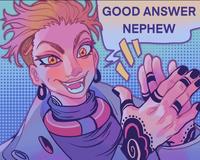 Good Answer Nephew: Image Gallery | Know Your Meme