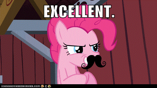 Excellent. | My Little Pony: Friendship is Magic | Know Your Meme
