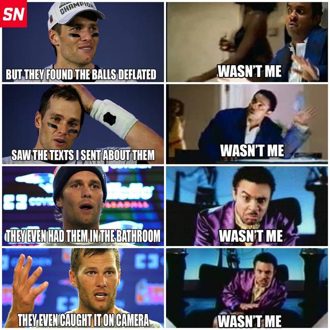 Tom Brady: It Wasn't Me | #DeflateGate | Know Your Meme