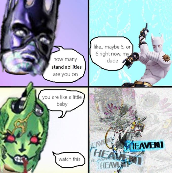 Stand Abilities | Layers of Irony | Know Your Meme