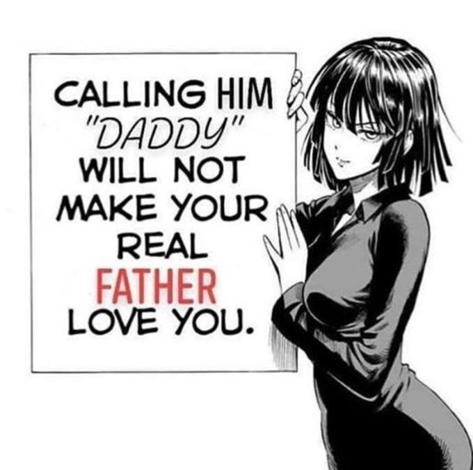 Calling your boyfriend "Daddy" | One-Punch Man | Know Your Meme