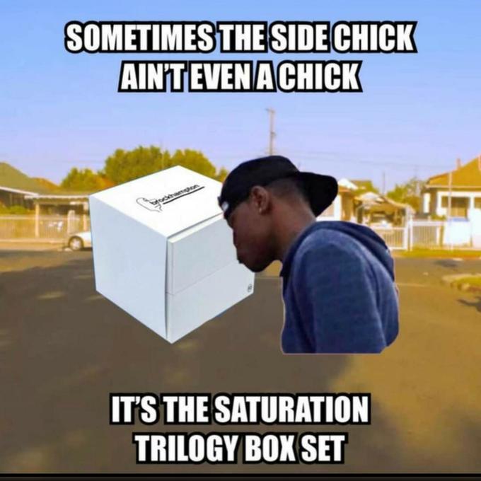 Sometimes The Side Chick Is The Saturation Trilogy Box Set Sometimes The Side Chick Ain t Even