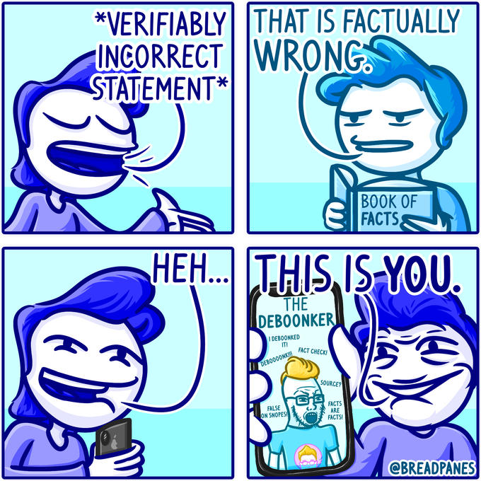 BreadPanes 67: "Facts Don't Care About Your Meme-ings" Deboonker comics ...