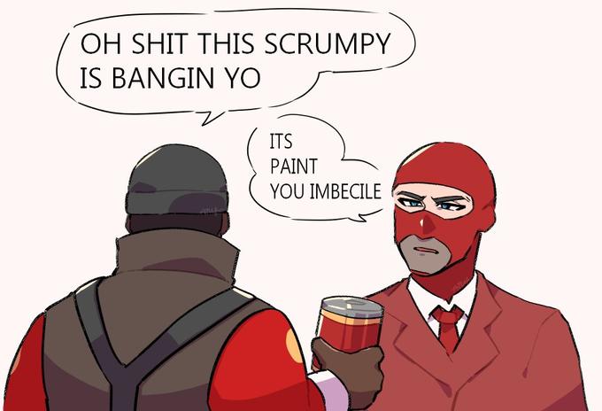 It's Paint You Imbecile | Team Fortress 2 | Know Your Meme