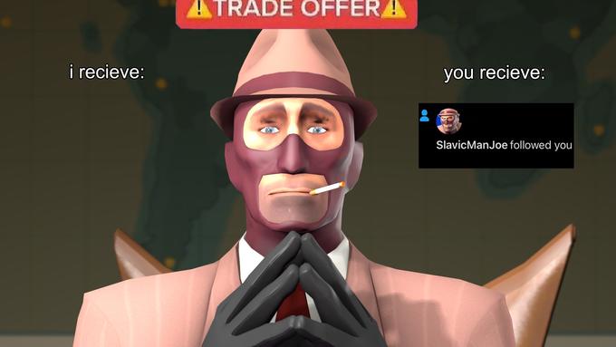 Trade Offer From SlavicManJoe | Trade Offer | Know Your Meme