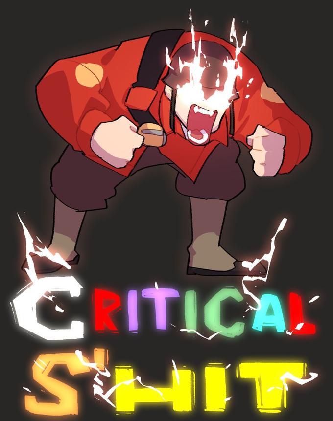 Critical s--- | Team Fortress 2 | Know Your Meme