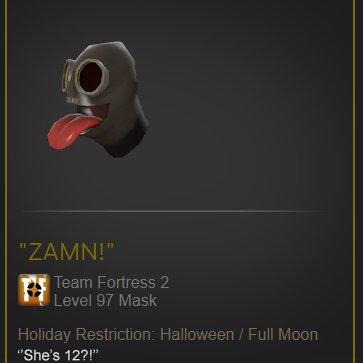 "ZAMN!" Pyro Mask | Zamn She's 12? | Know Your Meme
