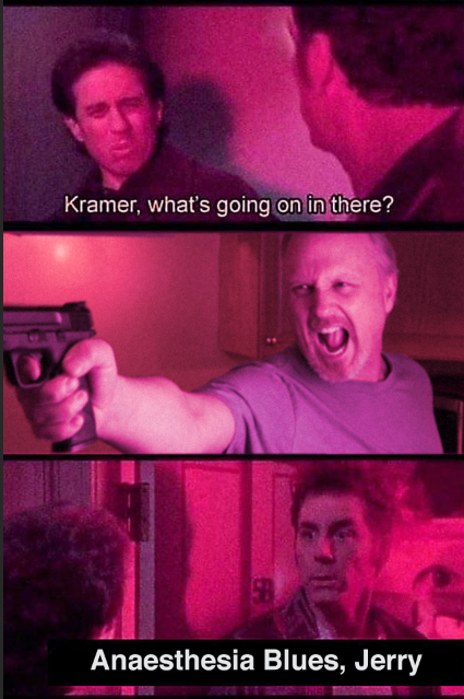 Anaesthesia Blues, Jerry | Kramer, What's Going On In There? | Know ...