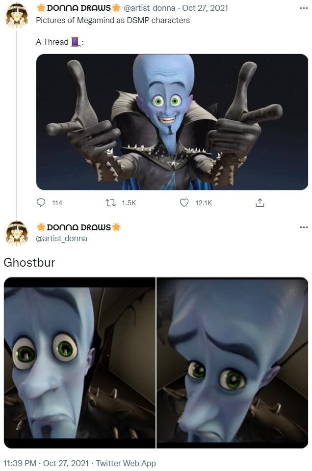 Pictures Of Megamind As DSMP Characters Ghostbur No Bitches Know 
