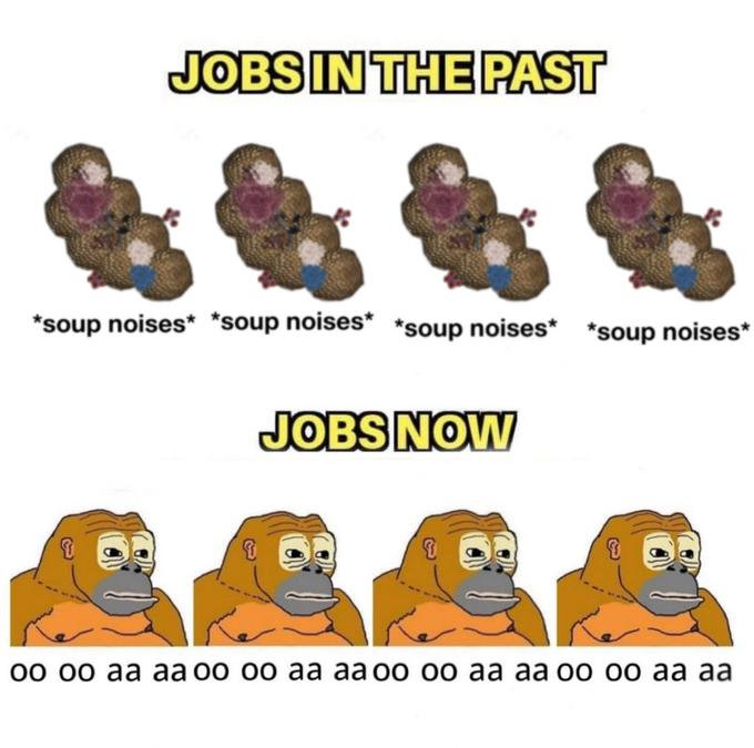 Jobs In The Past Jobs Now Meme | Jobs In The Past / Jobs Now | Know ...