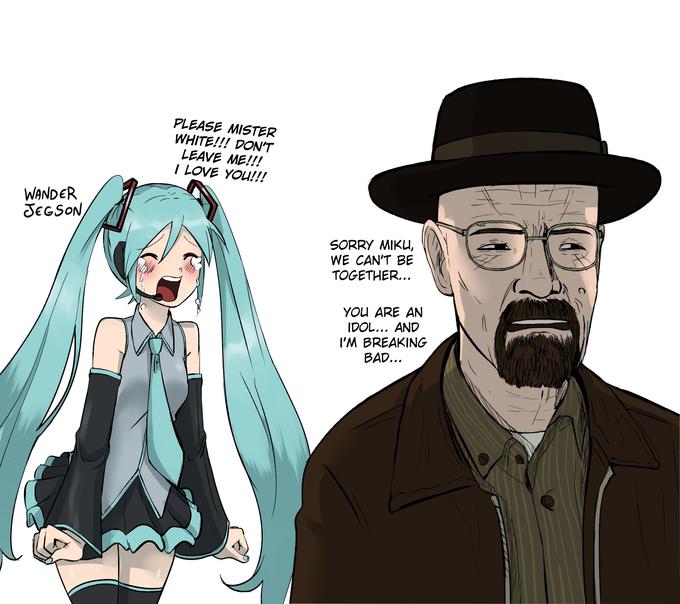 Walter White Leaves Hatsune Miku | Know Your Meme