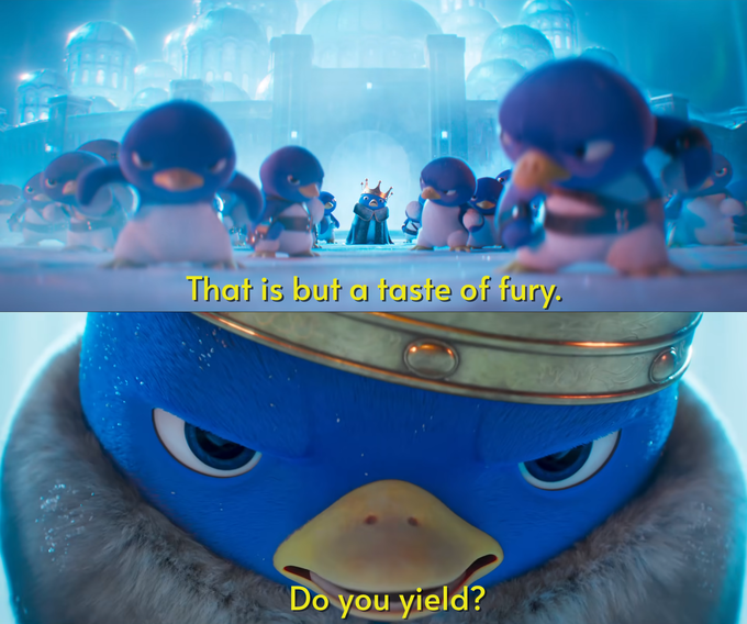 This Is But A Taste Of Our Fury Do You Yield Meme King Penguin s 