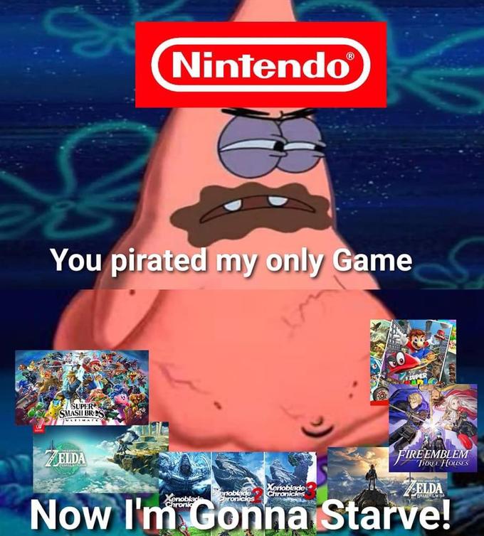"You pirated my only game. Now I'm gonna starve!" | Nintendo | Know ...