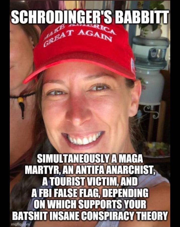 Schrodinger's Babbitt | Ashli Babbitt's Death | Know Your Meme