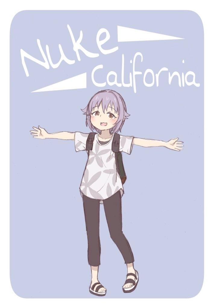 Nuke California | Anime / Manga | Know Your Meme