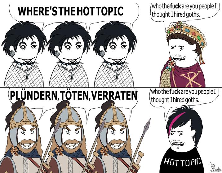 I Thought I Hired Goths | Who Are You People, I Thought I Hired Goons ...