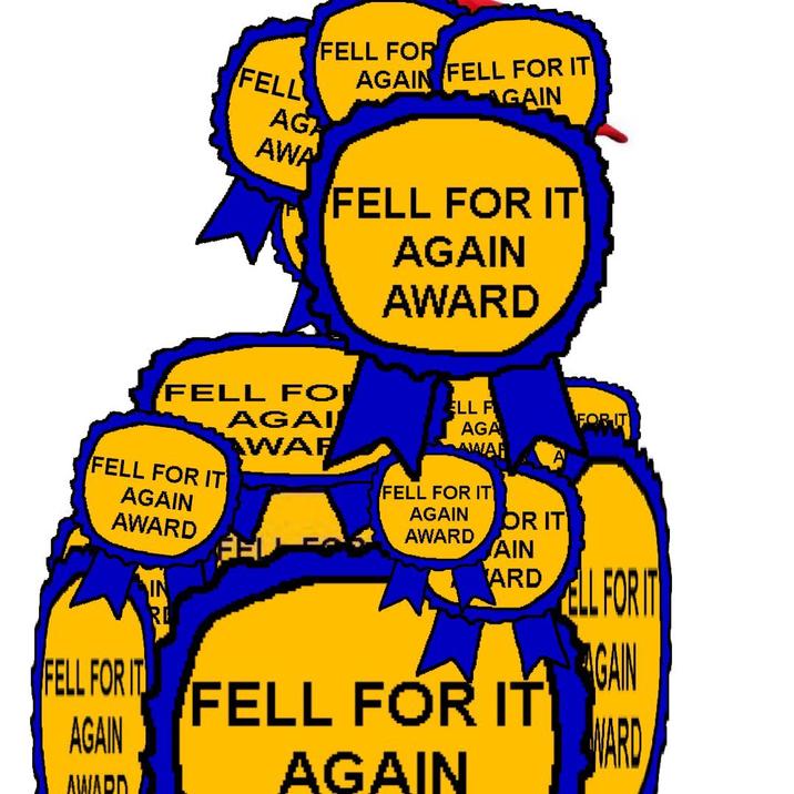 Grand Old God Fell For It Again Award Know Your Meme