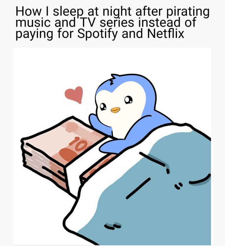 How I Sleep At Night After Pirating Music And TV Series Instead Of How I Sleep At Night After Pirating Music And TV Series Instead Of