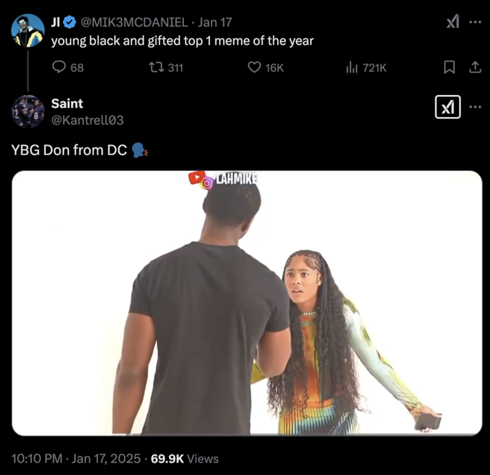 January 17th, 2025 tweet by @Kantrell03 | YBG Don | Know Your Meme