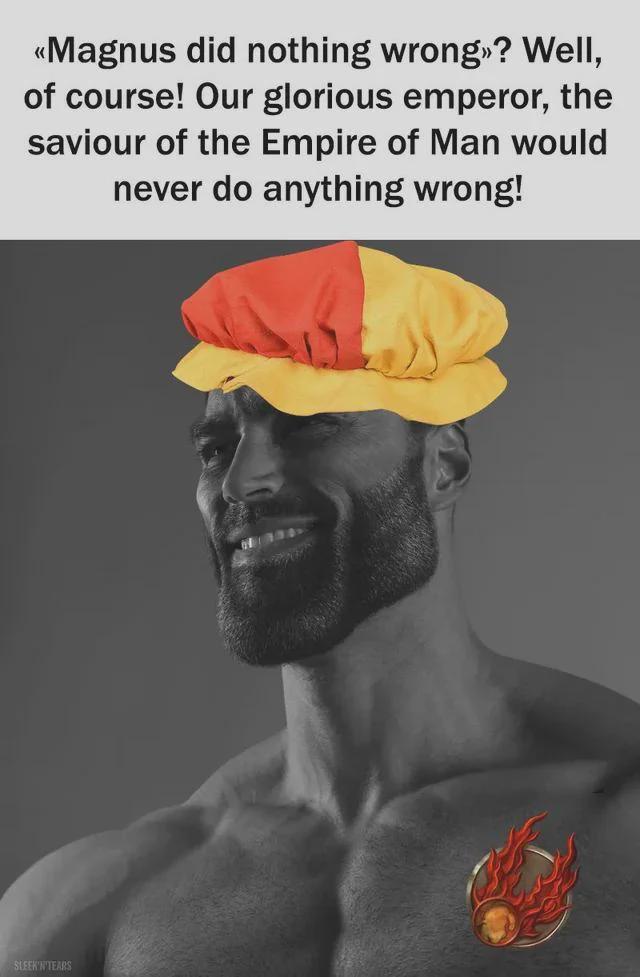 Magnus did nothing wrong | /r/grimdank | Know Your Meme