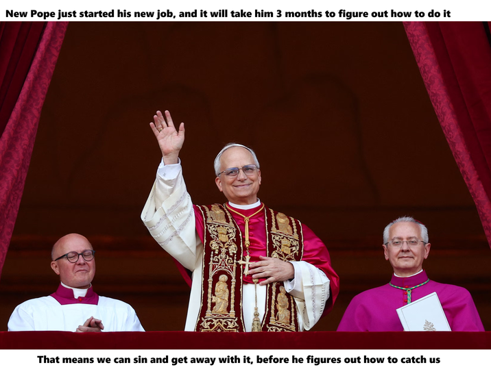 28 Memes Covering Everything Everyone Is Feeling About The New Pope ...
