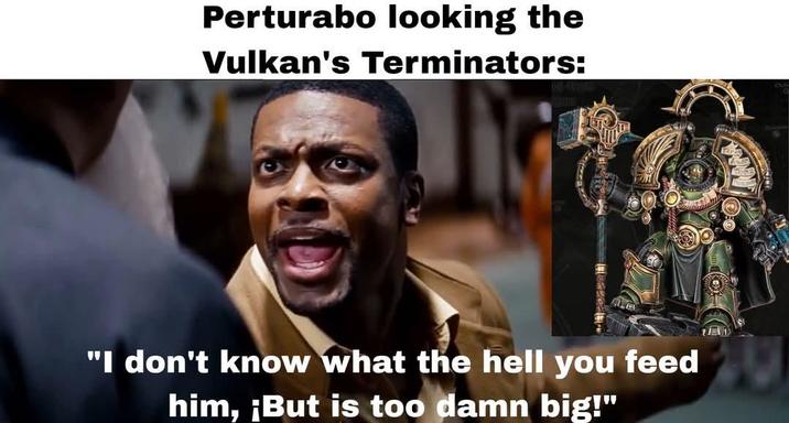 He is too damn big! | /r/grimdank | Know Your Meme